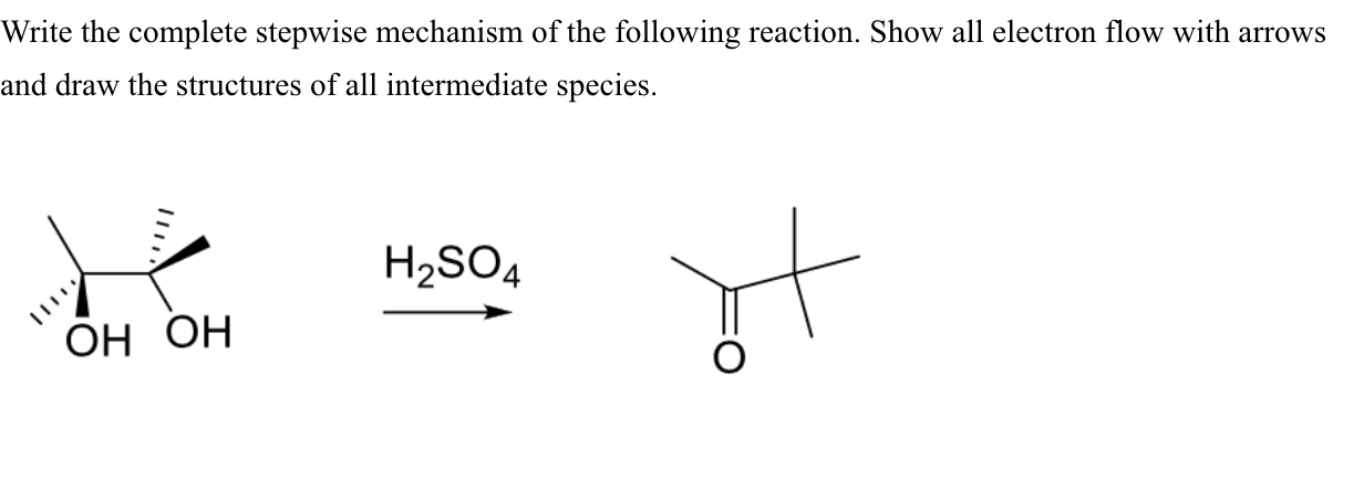 Solved Write the complete stepwise mechanism of the | Chegg.com