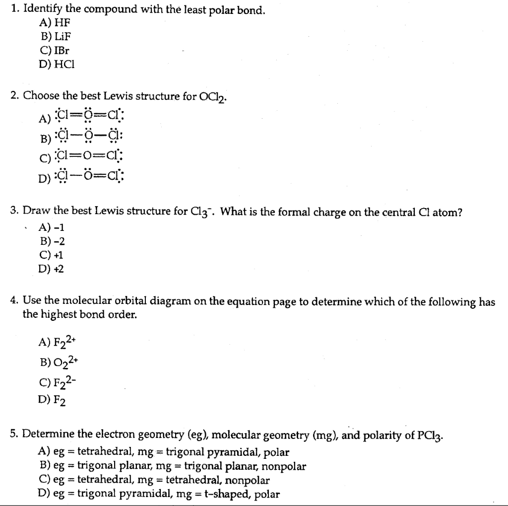 Solved 1. Identify the compound with the least polar bond. | Chegg.com