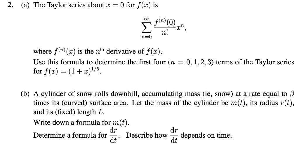 Solved 2. (a) The Taylor series about x = 0 for f(x) is | Chegg.com