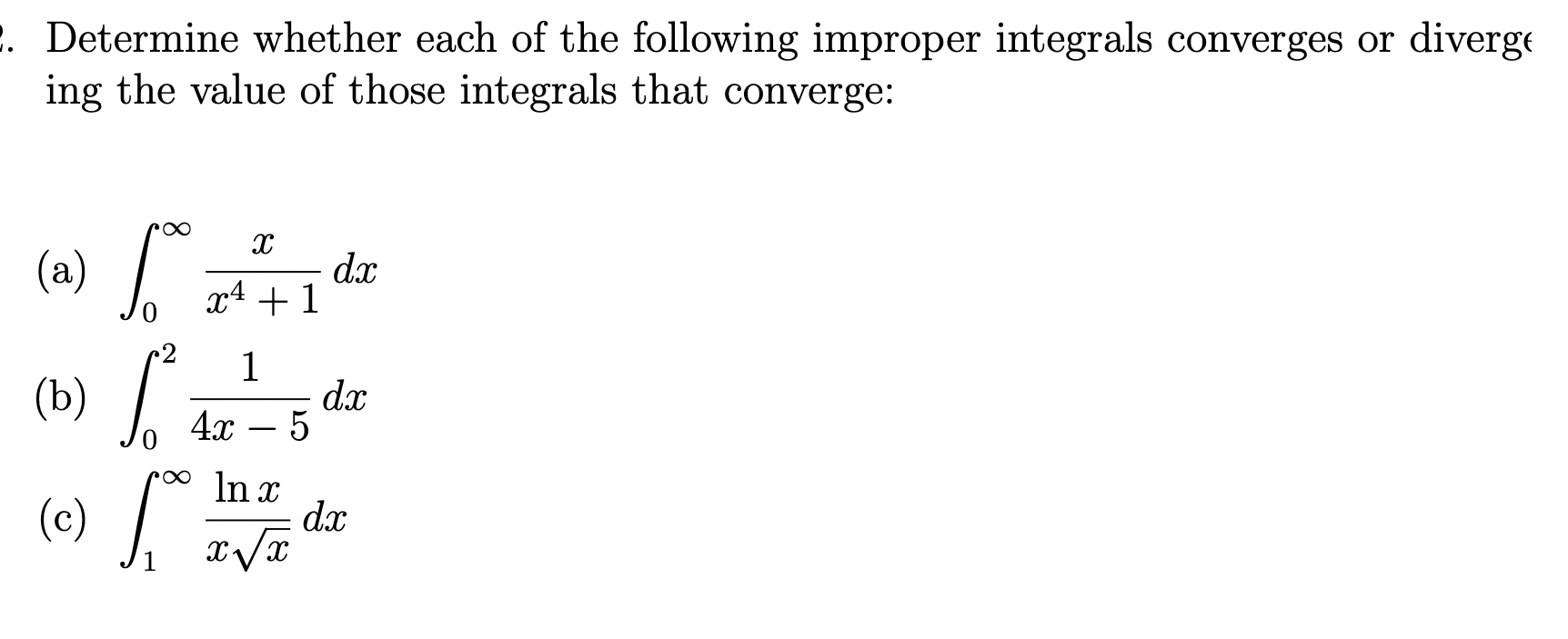Solved Determine whether each of the following improper | Chegg.com