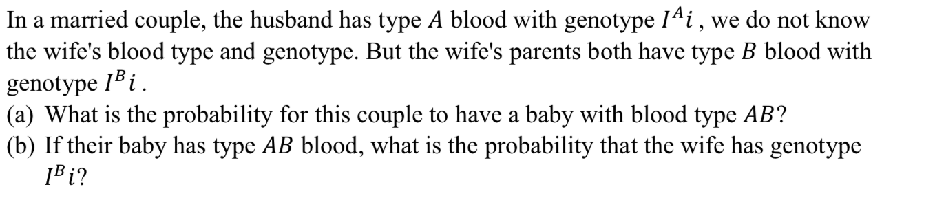 In a married couple, the husband has type A blood | Chegg.com