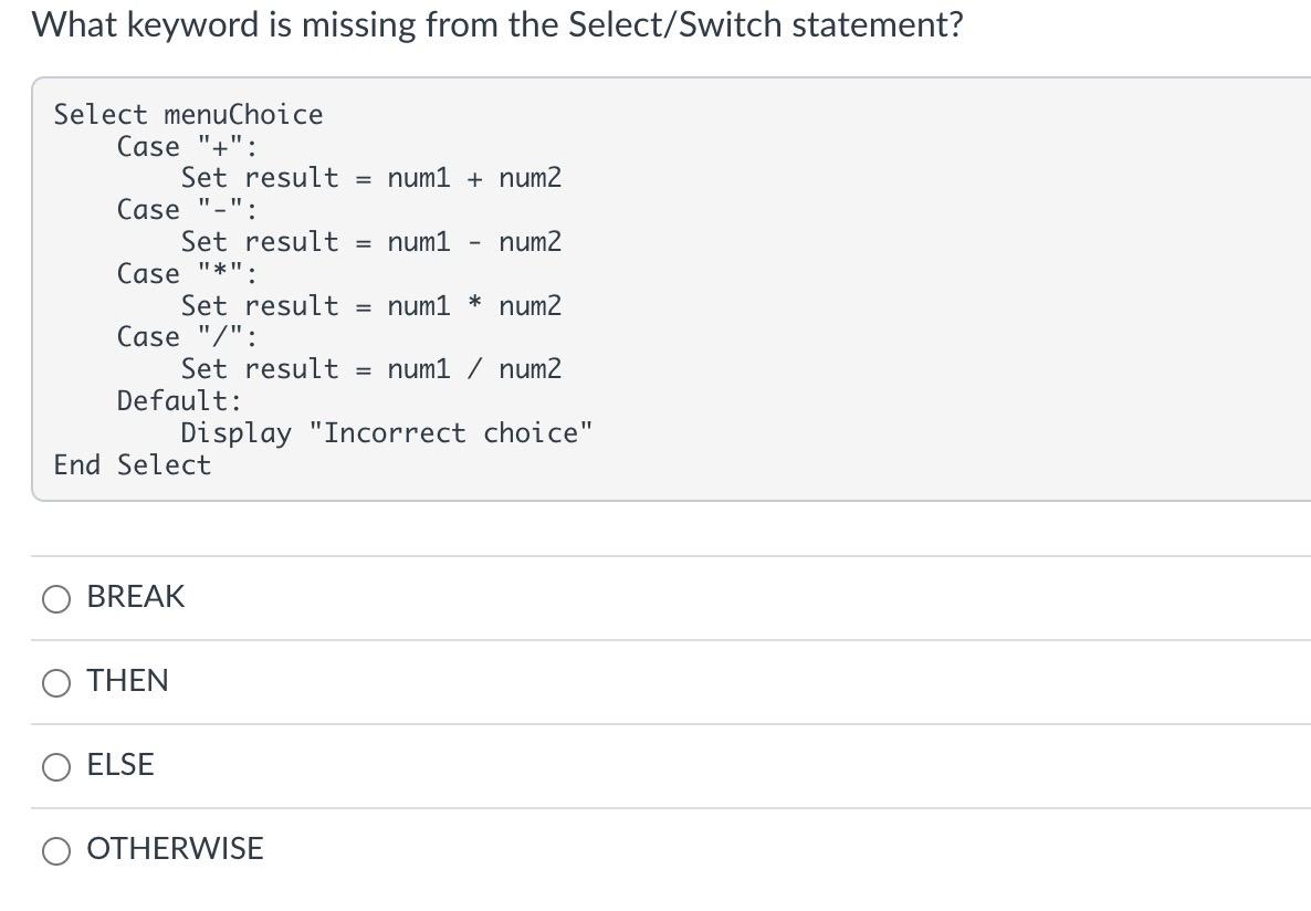 Solved What keyword is missing from the Select/Switch | Chegg.com