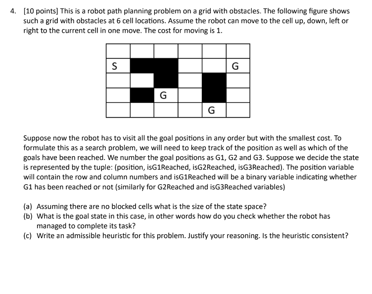 Solved [10 points] This is a robot path planning problem on | Chegg.com