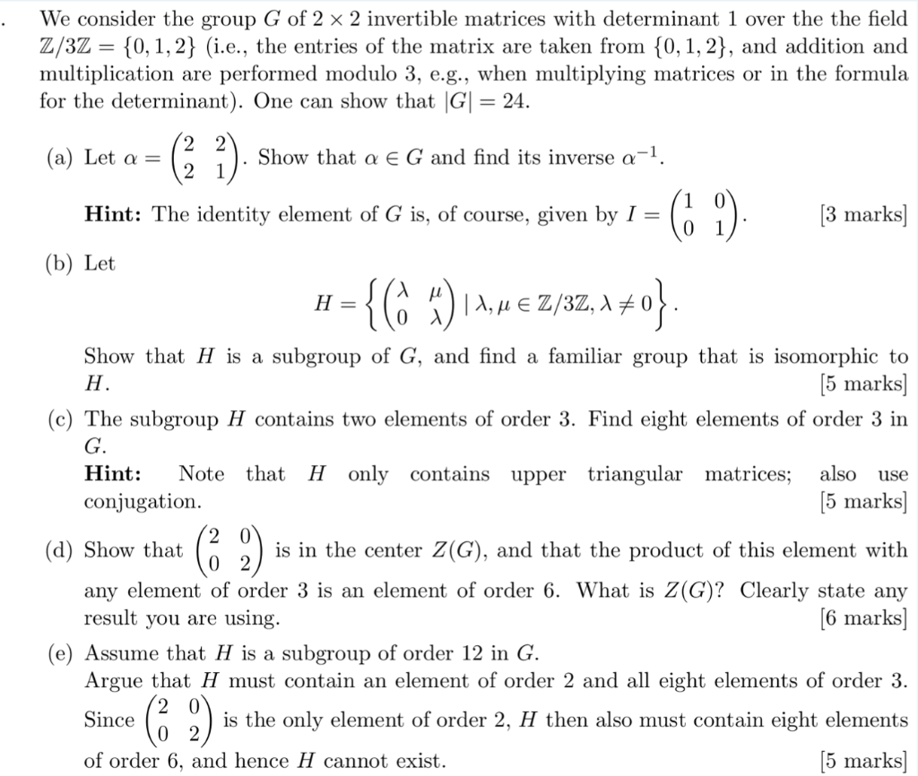 Solved . We consider the group G of 2 x 2 invertible | Chegg.com