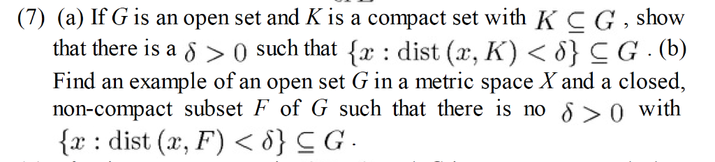 Solved (7) (a) If G is an open set and K is a compact set | Chegg.com