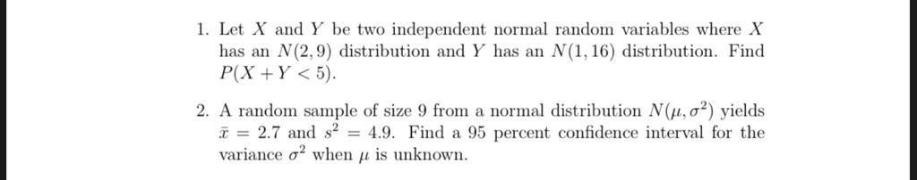 Solved 1. Let X and Y be two independent normal random | Chegg.com