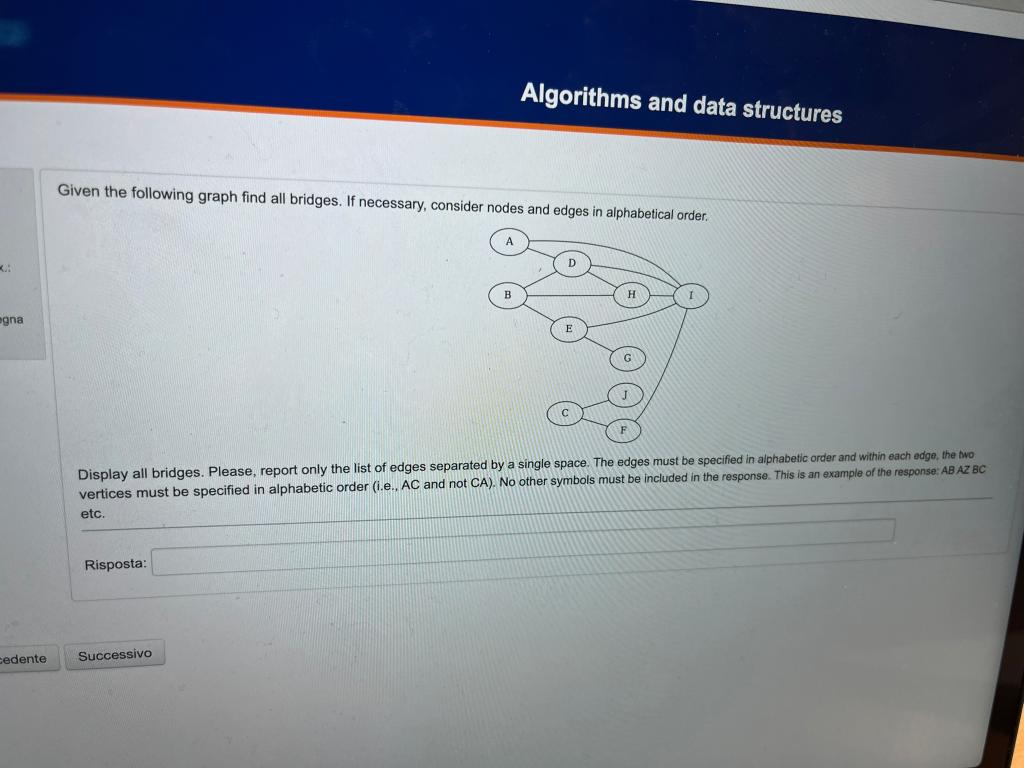 Solved Given the following graph find all bridges. If | Chegg.com