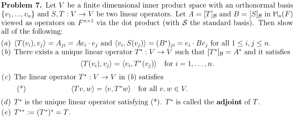 Solved Problem 7. Let V be a finite dimensional inner | Chegg.com
