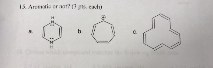 Solved Aromatic or not? | Chegg.com
