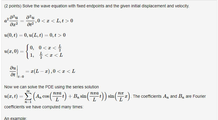 Solved (2 points) Solve the wave equation with fixed | Chegg.com