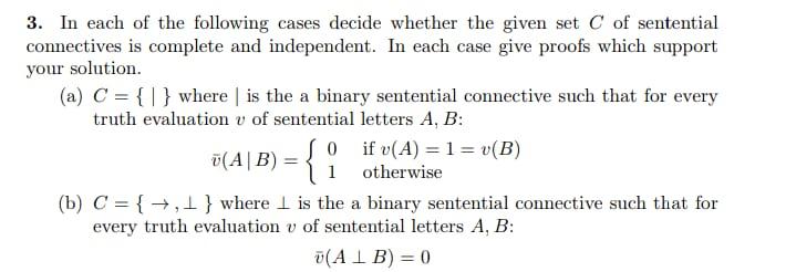 Solved 3. In each of the following cases decide whether the | Chegg.com