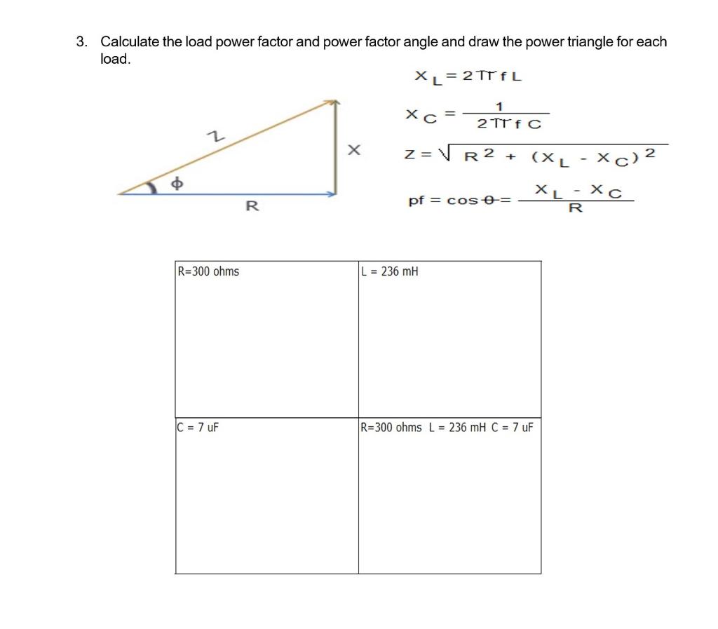 Solved 3. Calculate the load power factor and power factor | Chegg.com