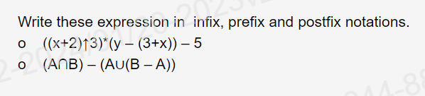 Solved Write these expression in infix, prefix and postfix | Chegg.com