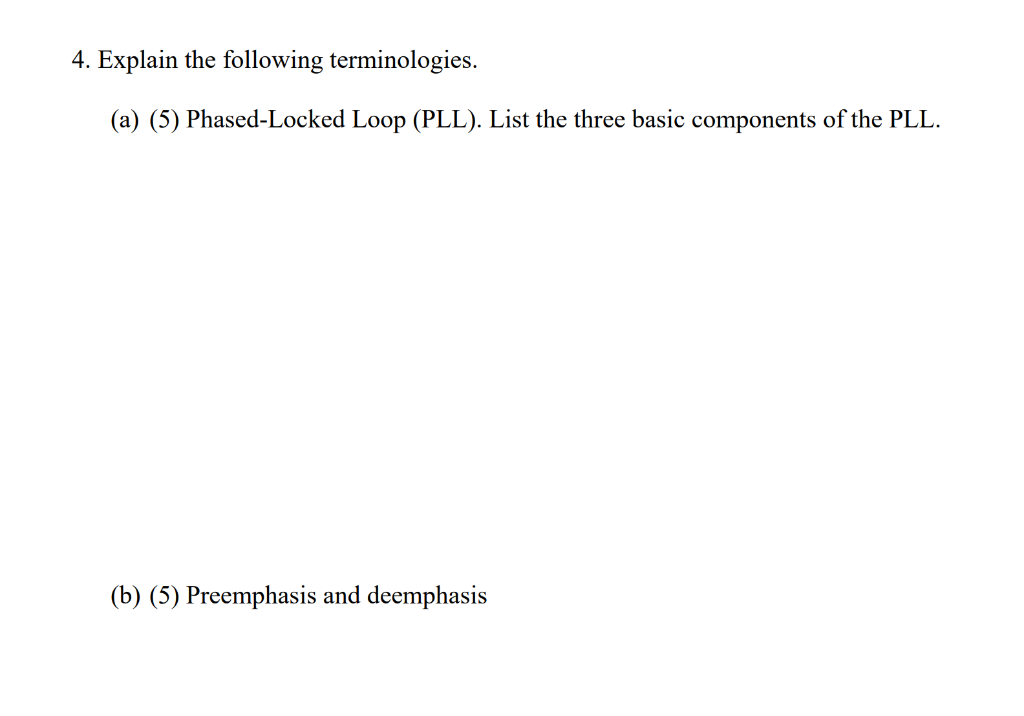 Solved 4. Explain the following terminologies. (a) (5) | Chegg.com