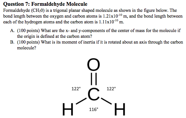 Solved Question 7: Formaldehyde Molecule Formaldehyde (CH20) | Chegg.com