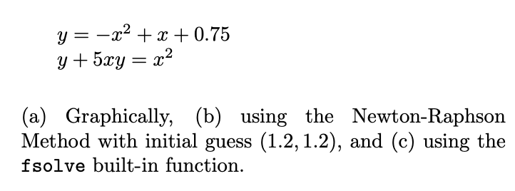 Solved (15 points) Write a Matlab code to compute the solu- | Chegg.com