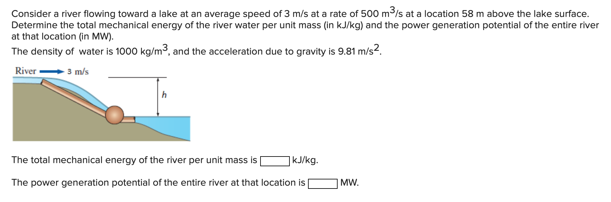 Solved Consider A River Flowing Toward A Lake At An Average