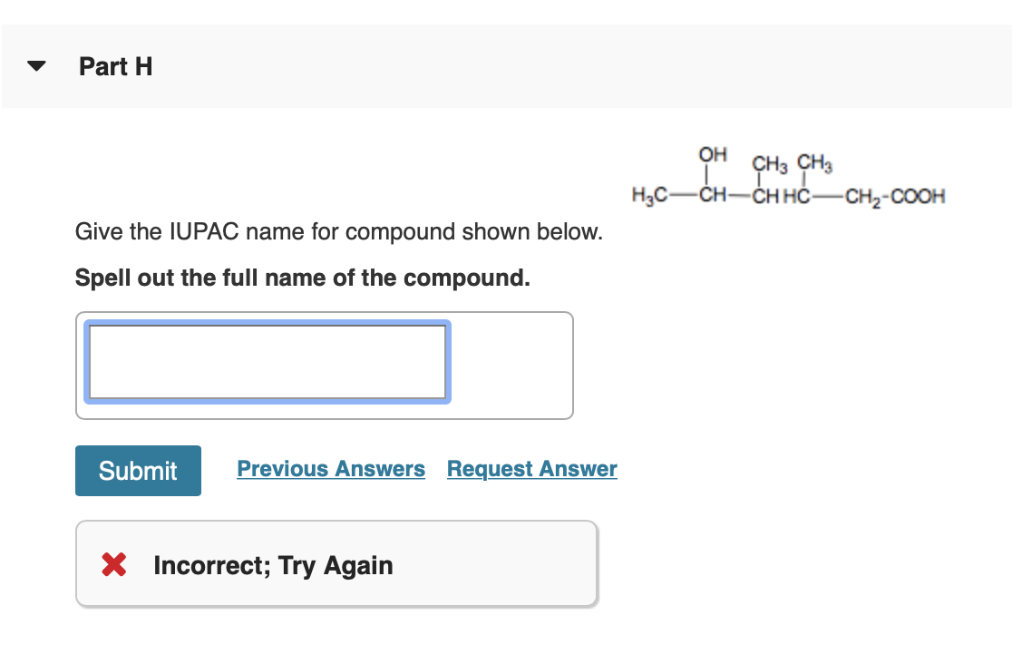 Solved Give the IUPAC name for compound shown below. | Chegg.com