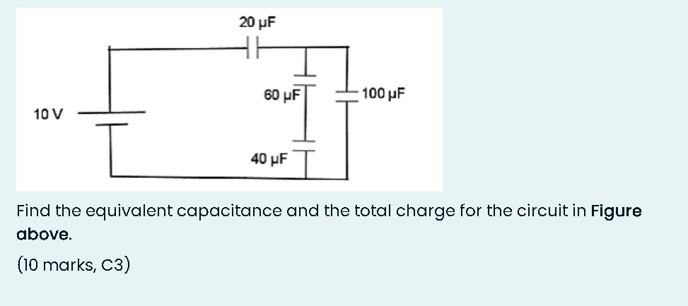 Solved 20 pF 60 PF 100 pF 10 V 40 uF Find the equivalent | Chegg.com