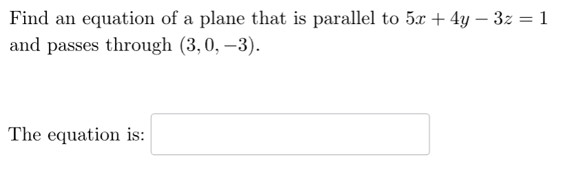 Solved Find an equation of a plane that is parallel to | Chegg.com