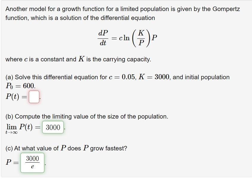 Solved Another model for a growth function for a limited | Chegg.com