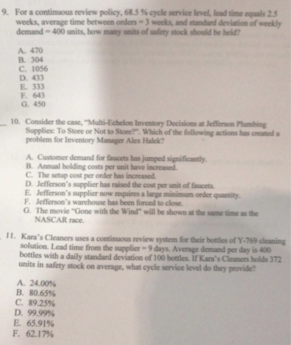 Solved For a continuous review policy, 68.5 % cycle service | Chegg.com