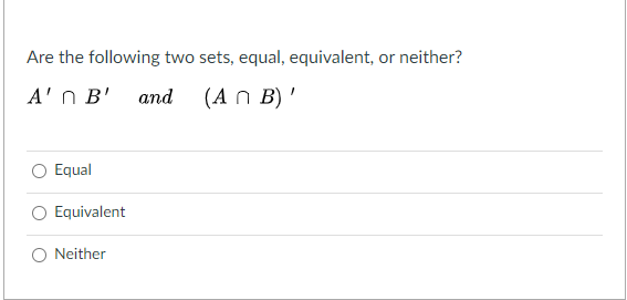 Solved Are the following two sets, equal, equivalent, or | Chegg.com