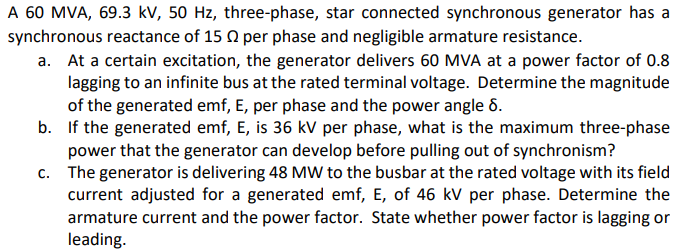 Solved A 60 MVA, 69.3 kV, 50 Hz, three-phase, star connected | Chegg.com