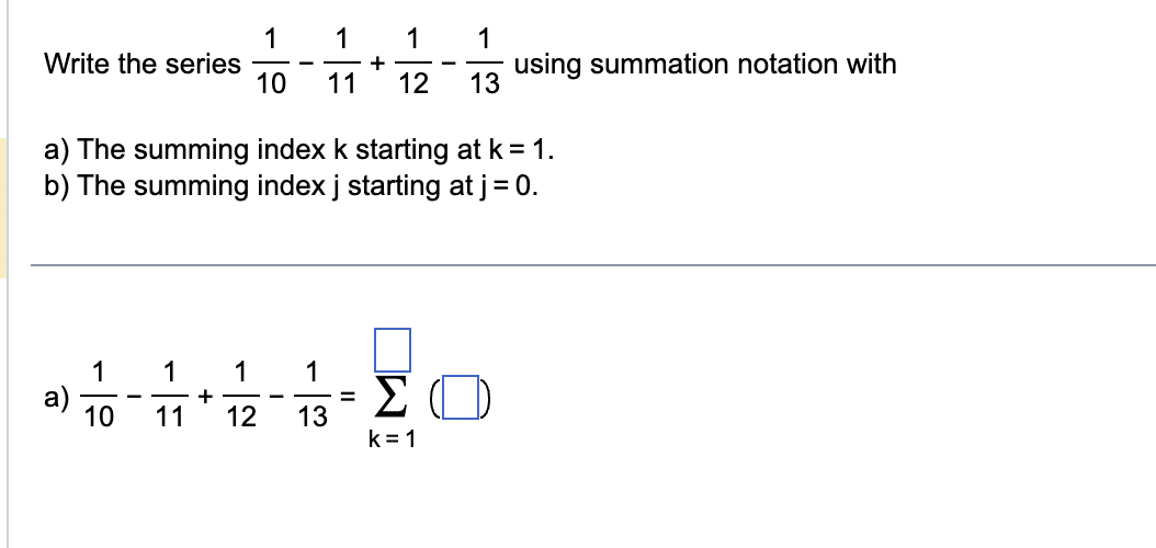 Solved Write The Series 101−111121−131 Using Summation 5903