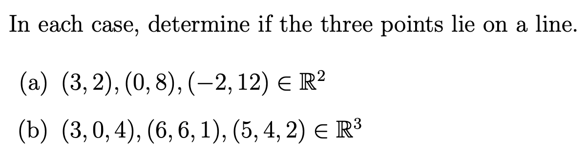 Solved In each case, determine if the three points lie on a | Chegg.com