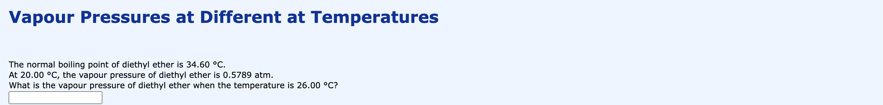 Solved Vapour Pressures at Different at Temperatures The | Chegg.com