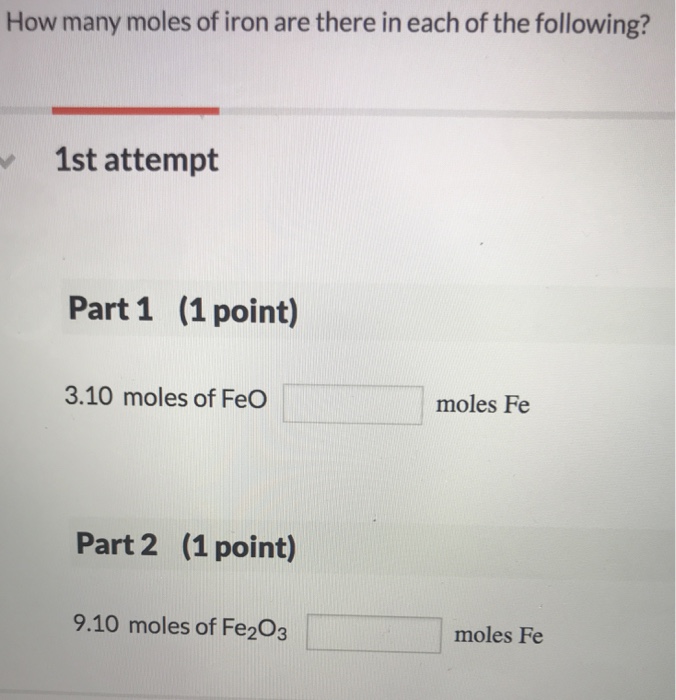 Solved How many moles of iron are there in each of the | Chegg.com