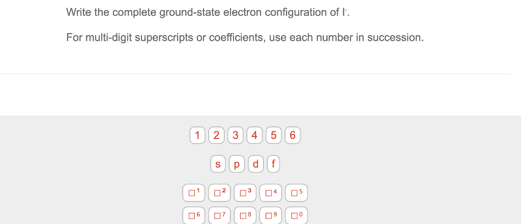 Solved Write The Complete Ground State Electron