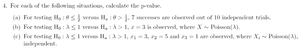 Solved 4. For each of the following situations, calculate | Chegg.com