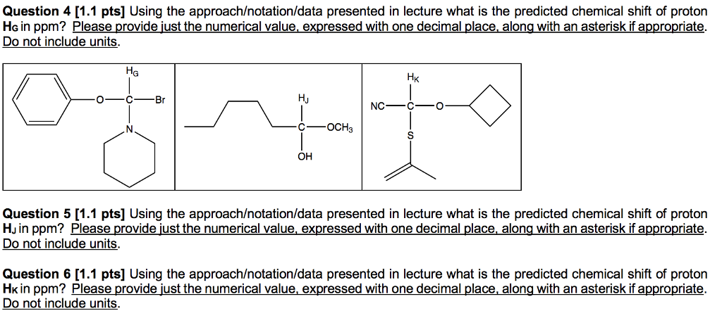 Solved Question 4 [1.1 pts] Using the approach/notation/data | Chegg.com