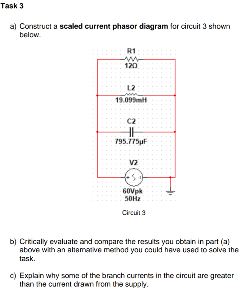 Solved A Construct A Scaled Current Phasor Diagram For