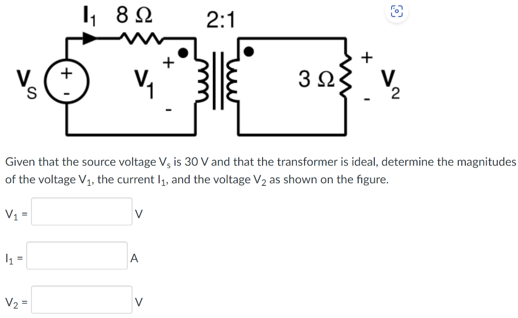 Solved Given that the source voltage Vs is 30 V and that the | Chegg.com