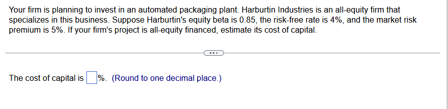 Solved Your firm is planning to invest in an automated | Chegg.com