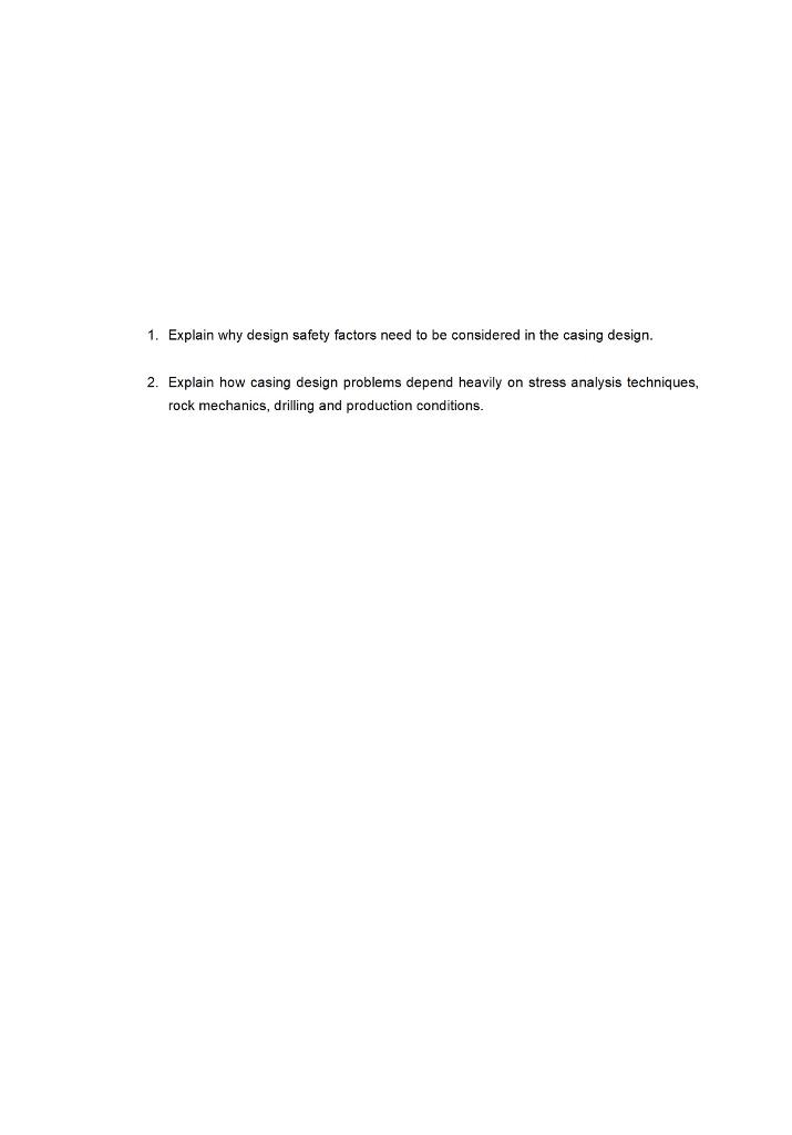 Solved 1. Explain why design safety factors need to be | Chegg.com