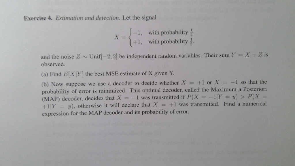 Exercise 4. Estimation and detection. Let the signal | Chegg.com