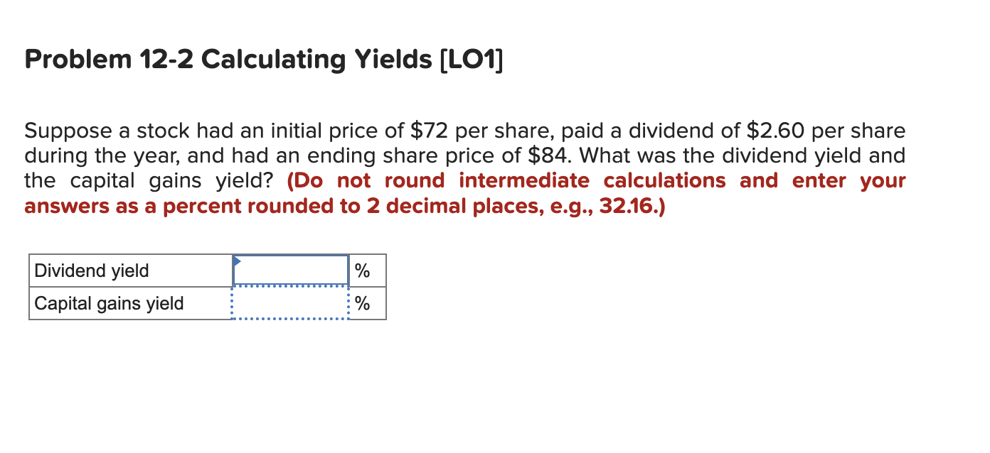 Solved Problem 12-2 Calculating Yields [LO1] Suppose a stock | Chegg.com