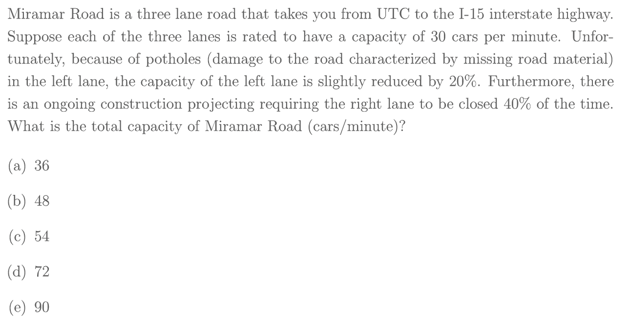 Solved Miramar Road is a three lane road that takes you from | Chegg.com