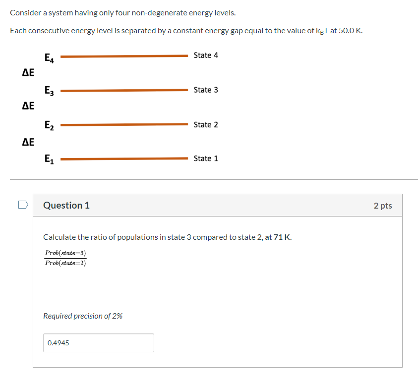 Solved Consider a system having only four non-degenerate | Chegg.com