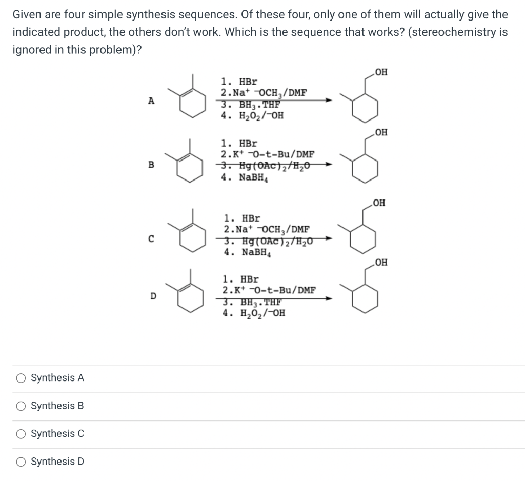 Solved Given are four simple synthesis sequences. Of these | Chegg.com