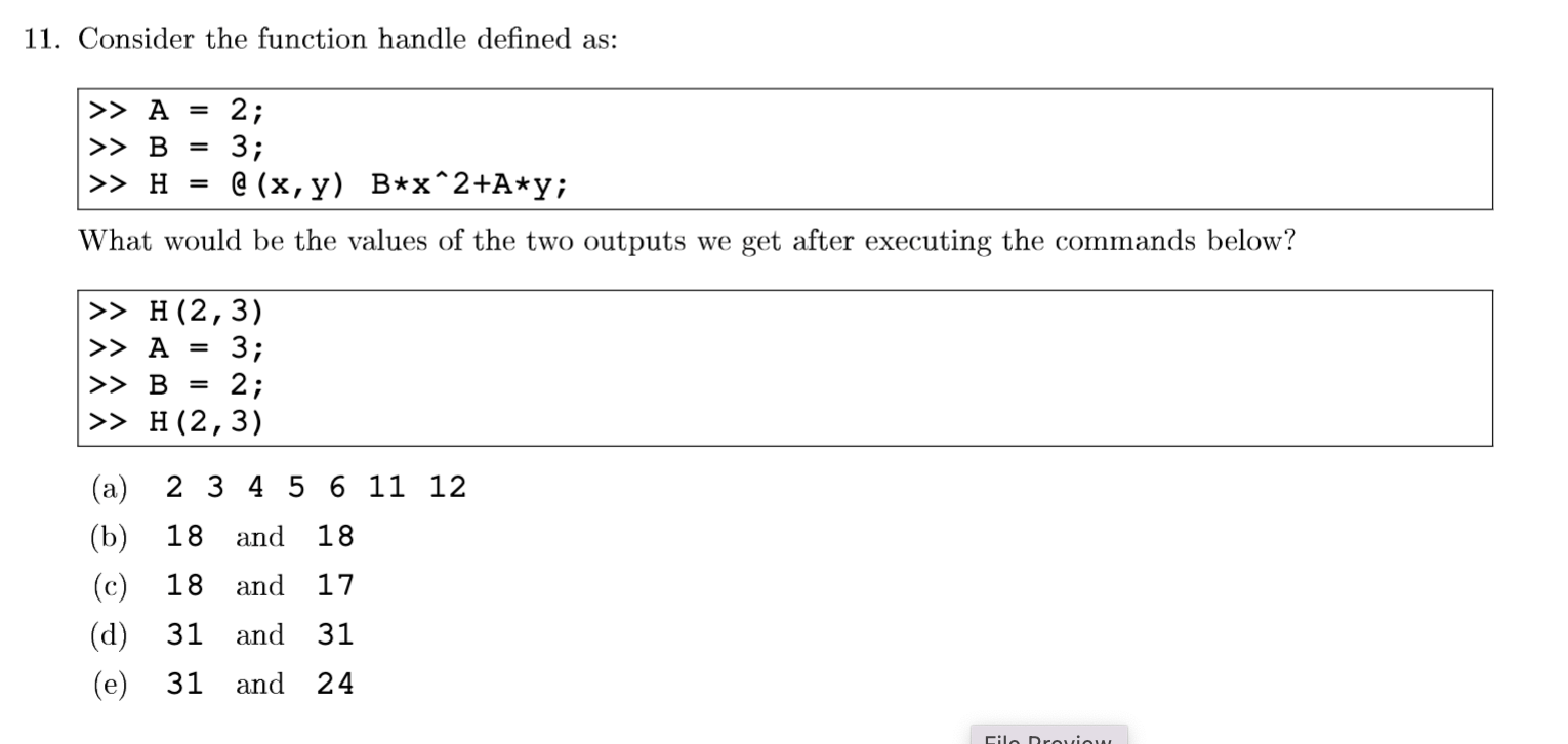 Solved 11. Consider the function handle defined as: = 3; >> | Chegg.com