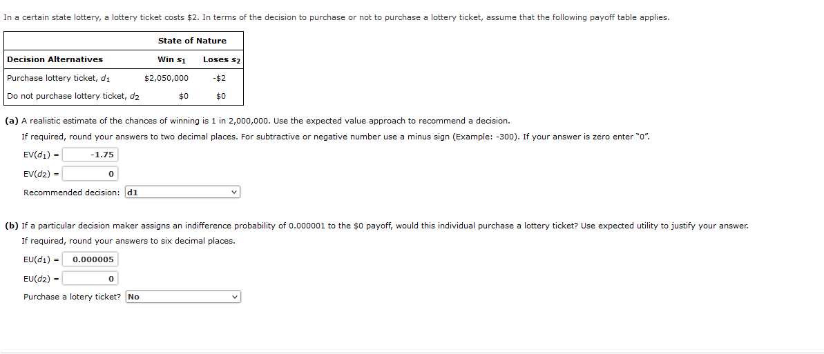 Solved In a certain state lottery, a lottery ticket costs | Chegg.com