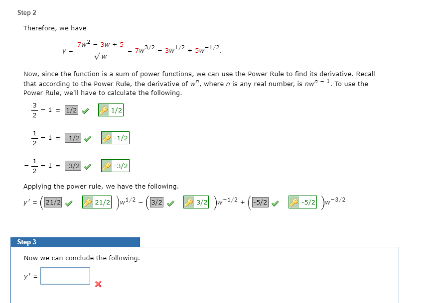 Solved Step 2 Therefore, we have 7w2 - 3w + 5 y = = 7w3/2 - | Chegg.com