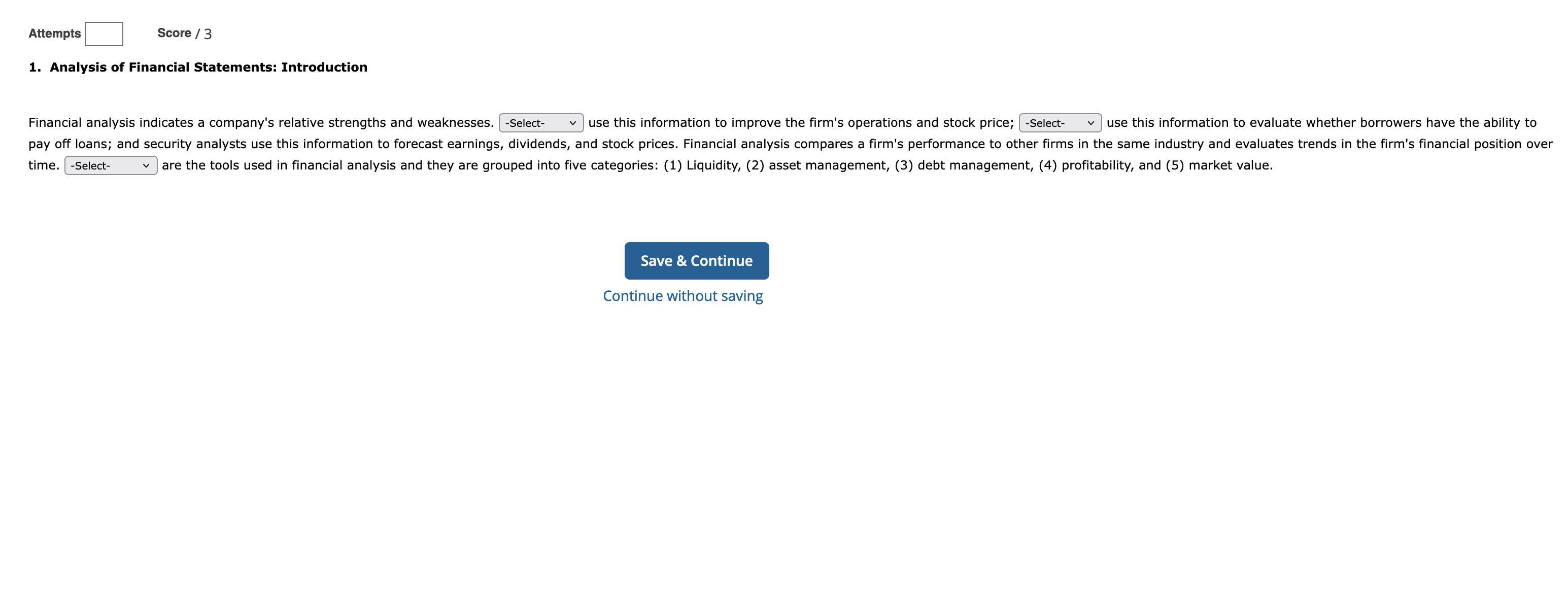 Solved AttemptsScore / 3Analysis of Financial Statements: | Chegg.com