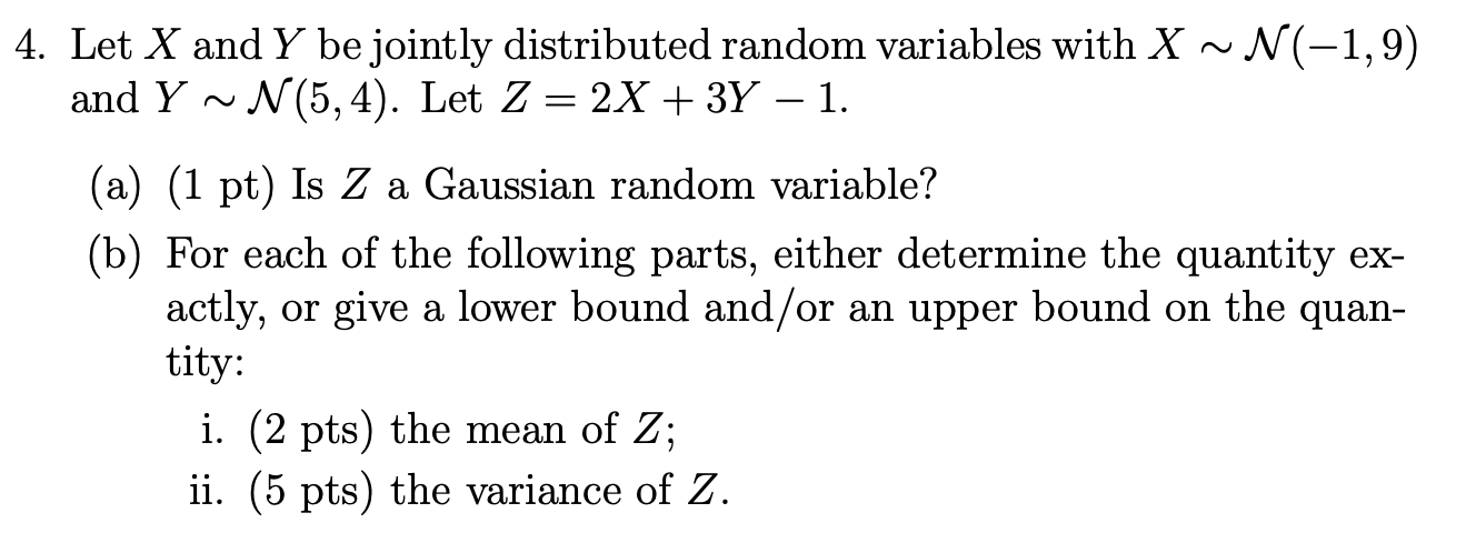 Solved 4. Let X and Y be jointly distributed random | Chegg.com