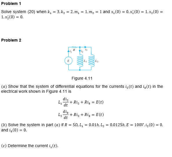 Solved Solve system (20) when k1=3,k2=2,m1=1,m2=1 and | Chegg.com